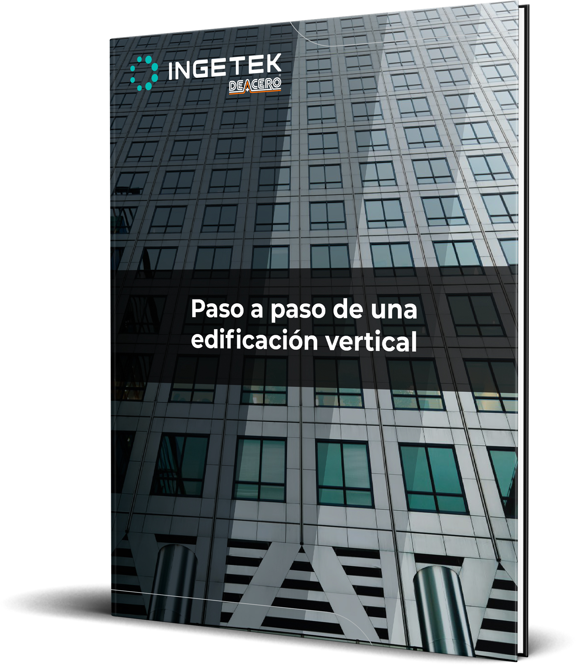 Paso a paso de una edificación vertical